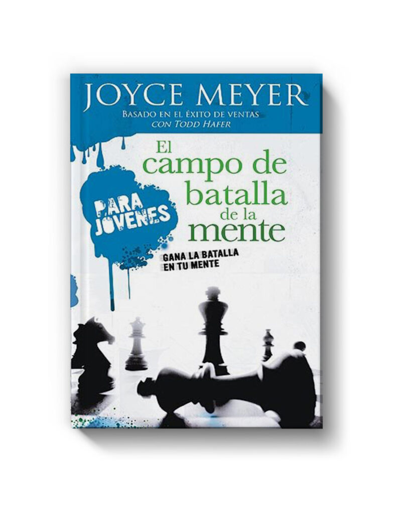El Campo de batalla de la mente para jóvenes: Gana la batalla en tu mente – Libreria Oasis